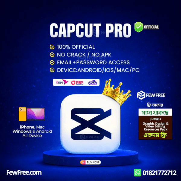 CapCut Pro Official Price in Bangladesh – Few Free